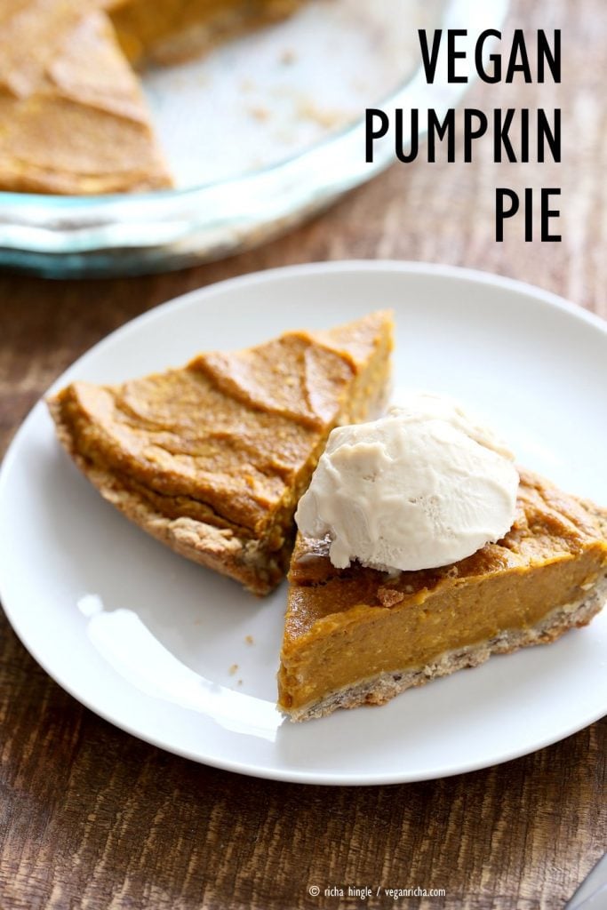 Vegan Pumpkin Pie with Rustic Crust - Vegan Richa