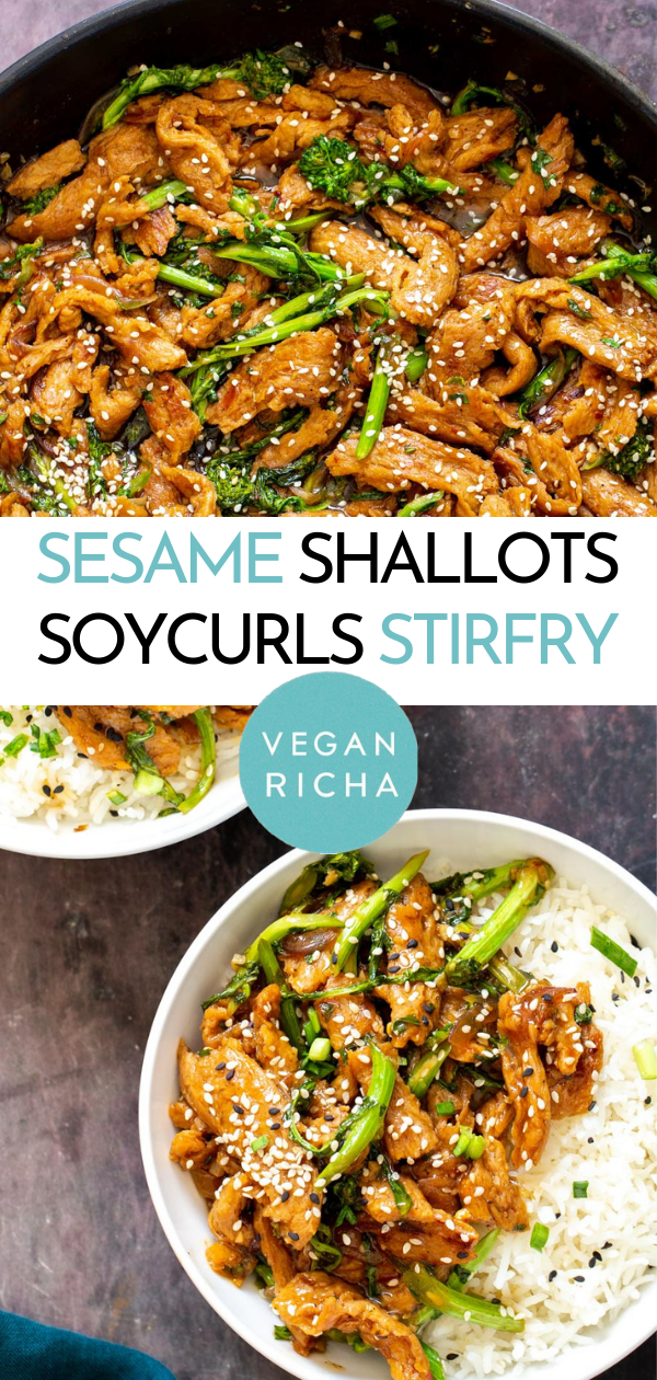 Sesame Shallot Soy Curl Stir Fry - Vegan Richa