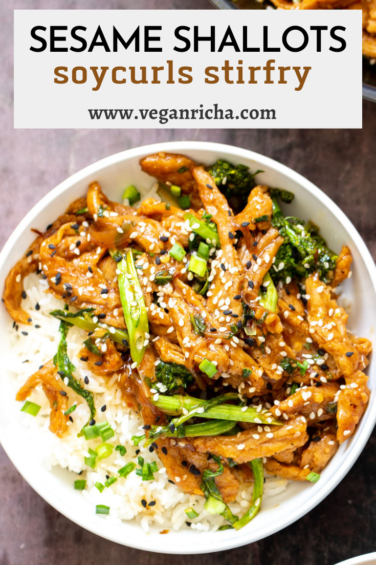 Sesame Shallot Soy Curl Stir Fry - Vegan Richa