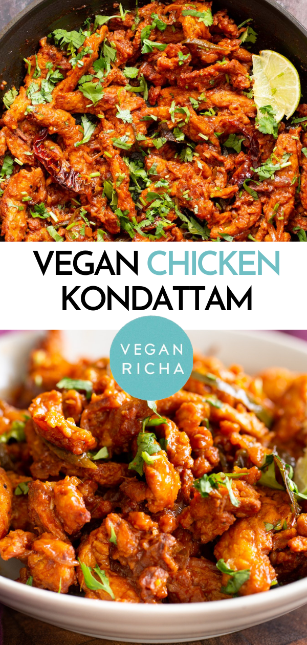 Vegan Chicken Kondattam - Vegan Richa